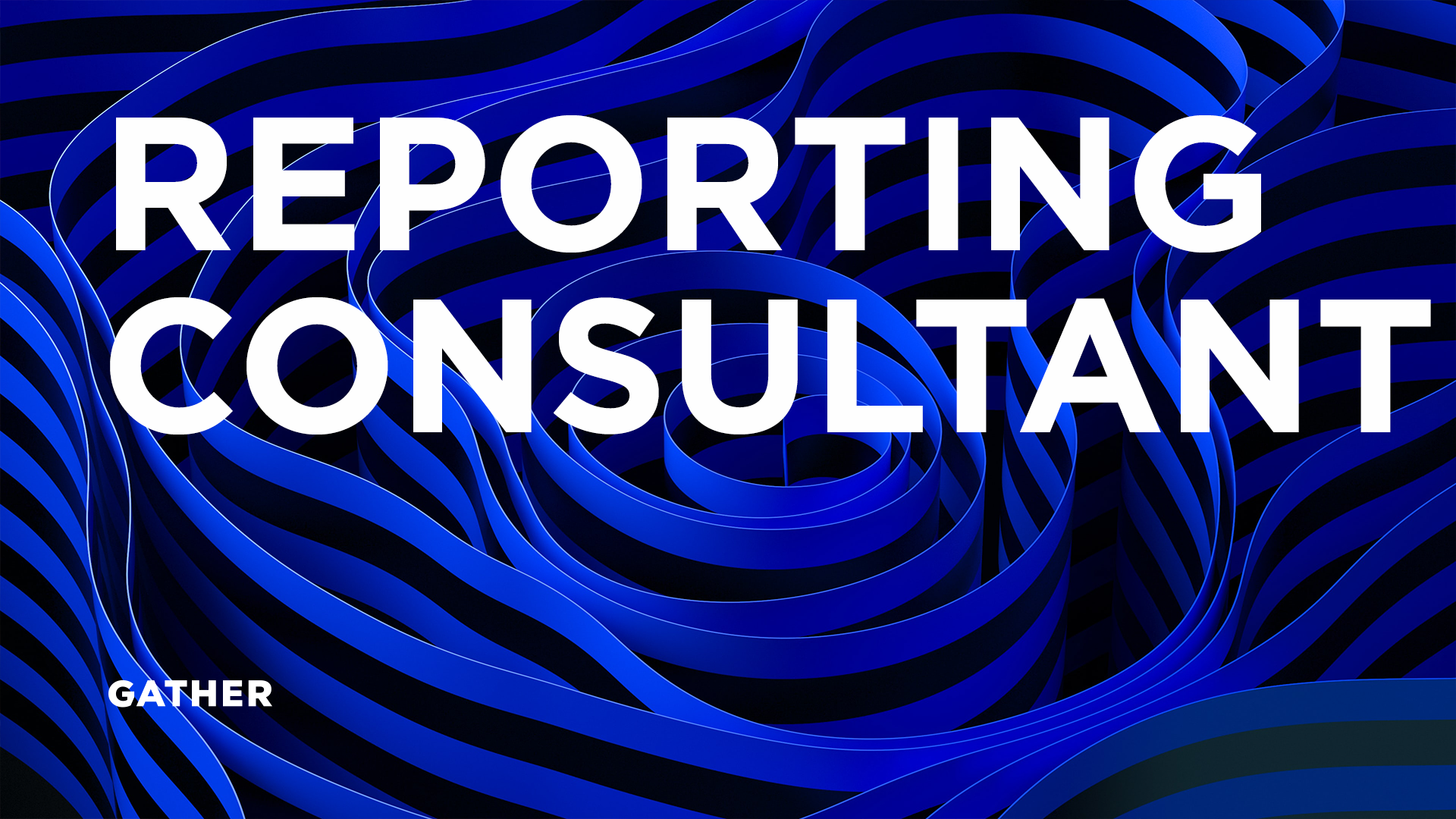 We Are Hiring Reporting Consultant Wanted Gather